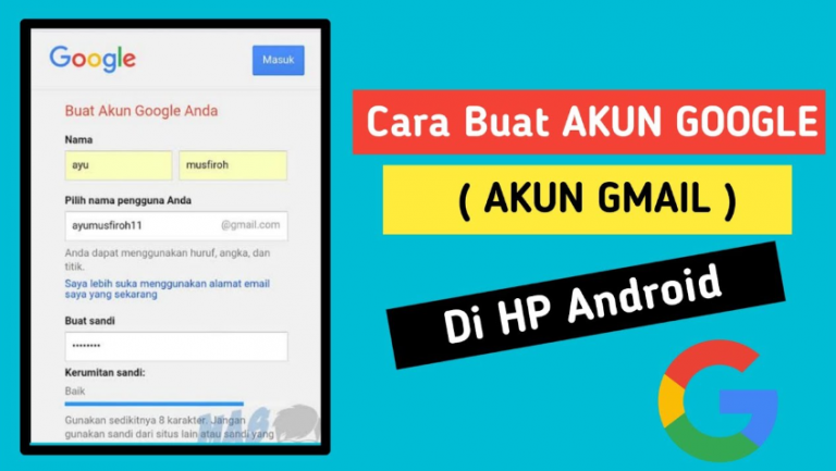 Cara Membuat Akun Google Baru Di Android Secara Lengkap